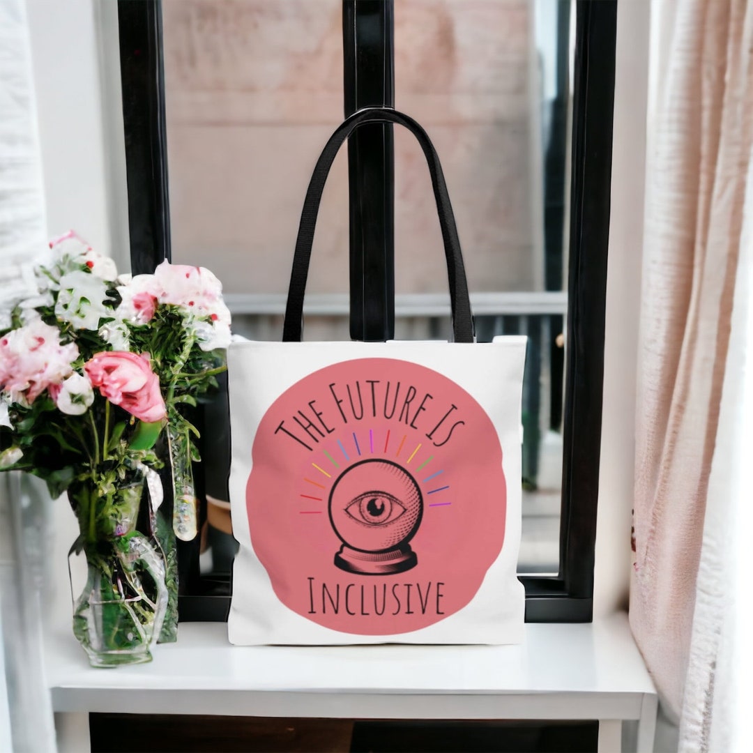 The Future is Inclusive Tote Bag, LGBT Pride Tote Bag, Equality ...