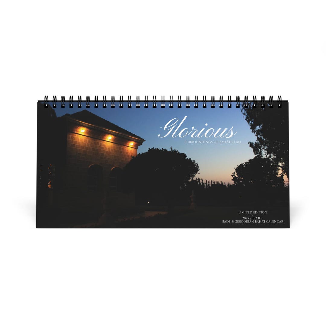 Glorious - 2025 Badí & Gregorian Bahá'í Desktop Calendar - Etsy