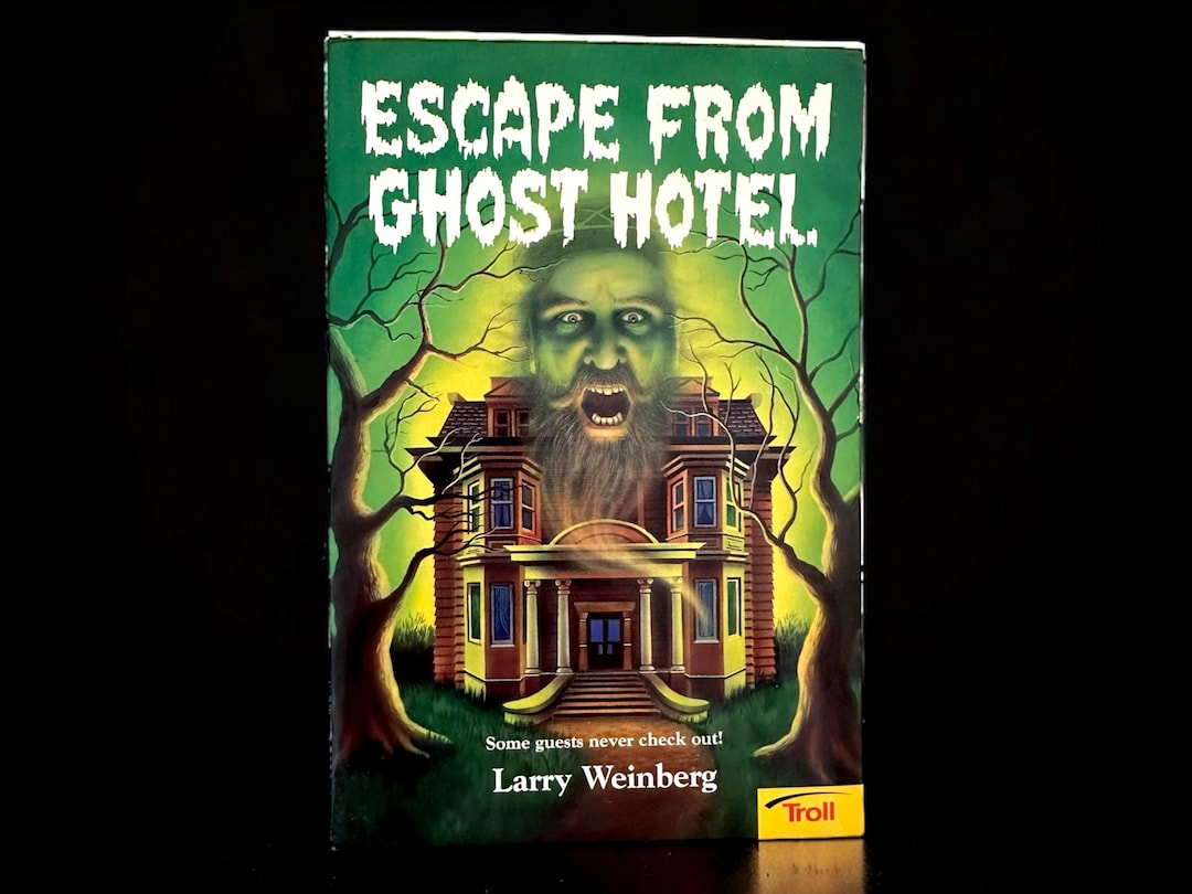 Escape From Ghost Hotel by Larry Weinberg. Troll Communications 1997 ...