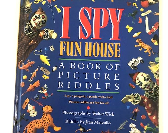 I SPY- FUN HOUSE- A Book of Picture Riddles. 1st Scholastic Printing ...