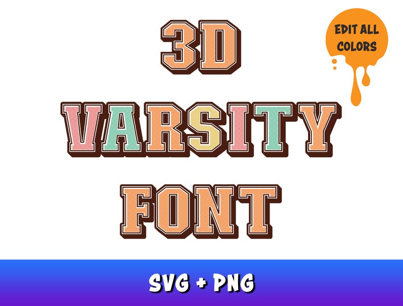 3D Varsity Font SVG PNG, Varsity Letters, Jersey Numbers, Alphabet Png ...