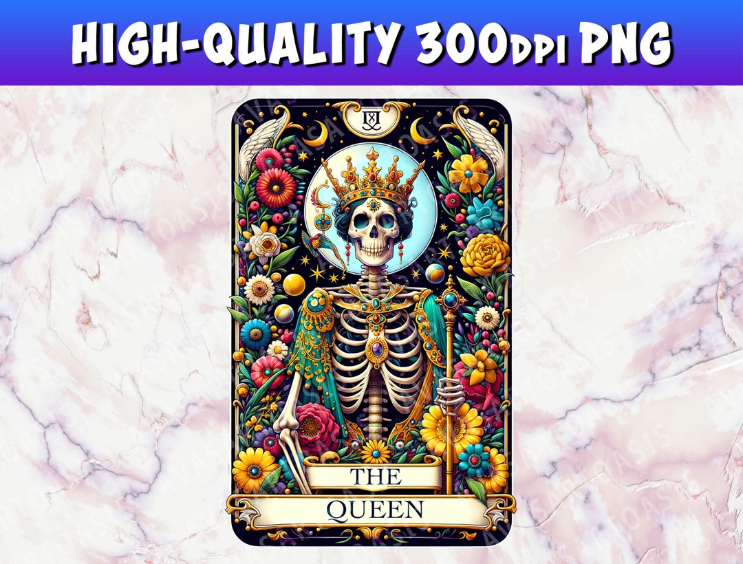 The Queen Tarot Card PNG, Skeleton Funny Tarot Card, Mom Png, Skeleton ...