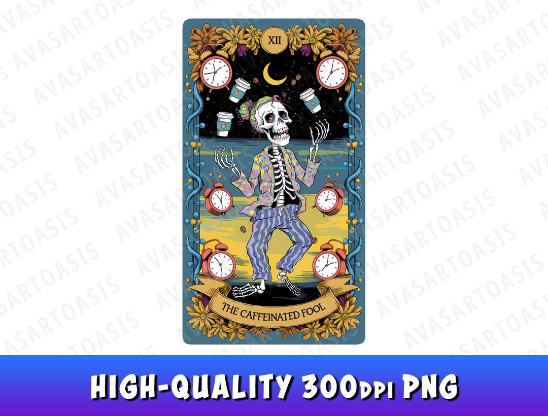 The Caffeinated Fool Skeleton Tarot Card PNG for Coffee Lovers, Funny ...