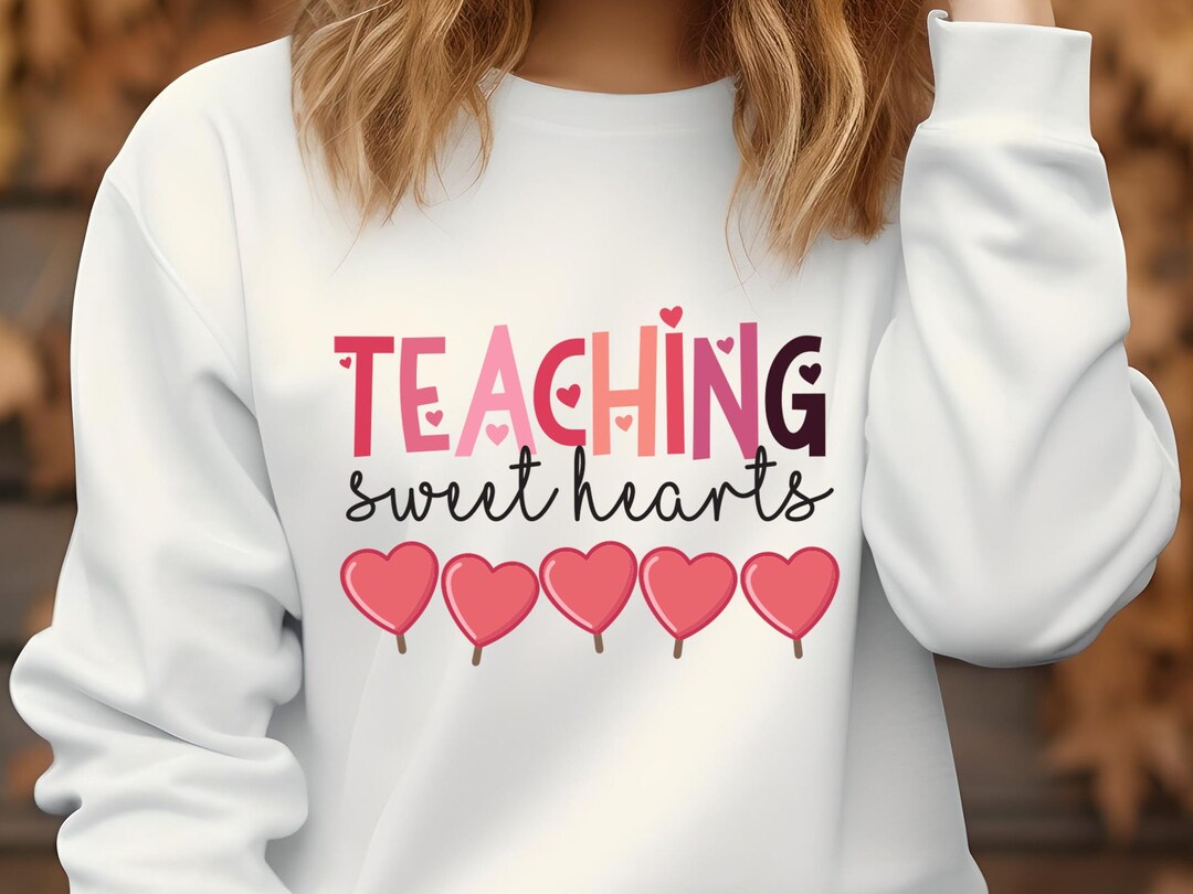 Teaching Sweethearts SVG PNG, Teacher PNG, Teacher Valentine, Teacher ...