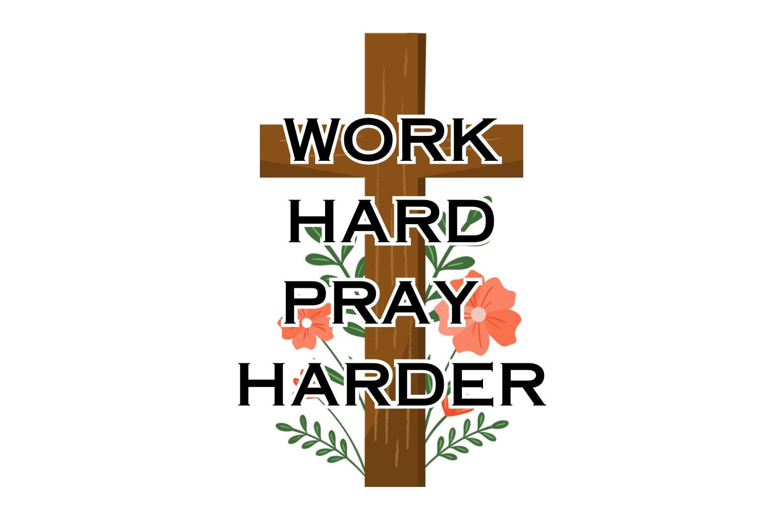 Work Hard Pray Harder Motivational SVG Design Instant - Etsy