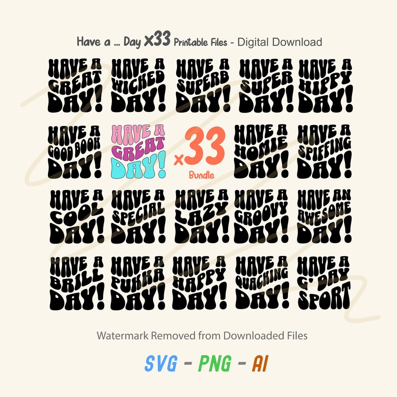 PRINTABLE Have a ... Day SVG PNG Dxf Bundle 33 X Mixed Text - Etsy