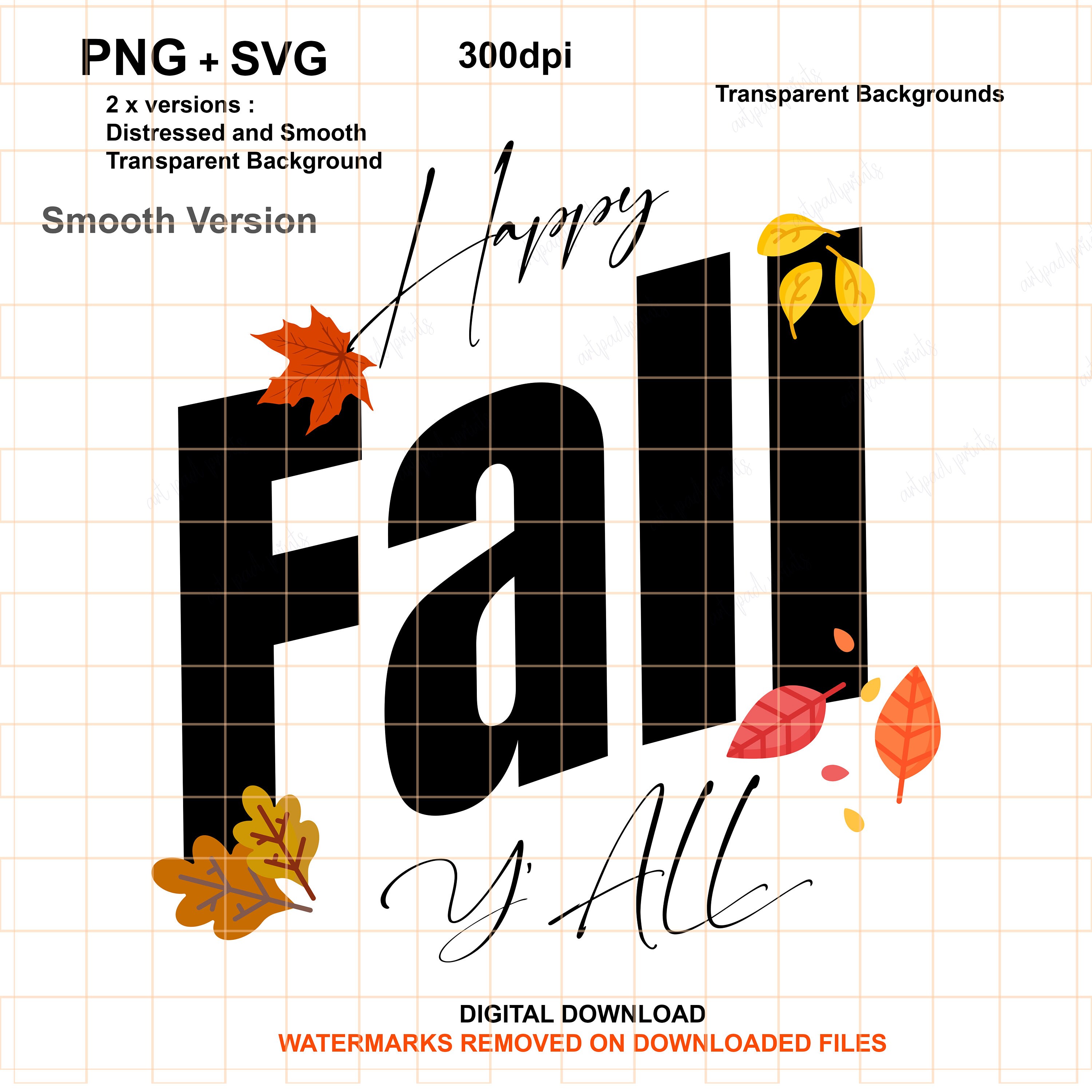 HAPPY FALL Y'all PNG Svg Printable Autumn Leaves Maple Leaf Design ...