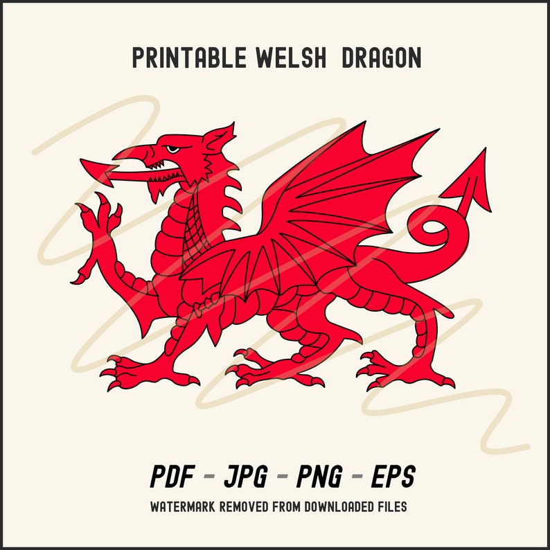 WELSH RED DRAGON Printable Png, Jpg, Pdf, Eps High Quality Digital ...