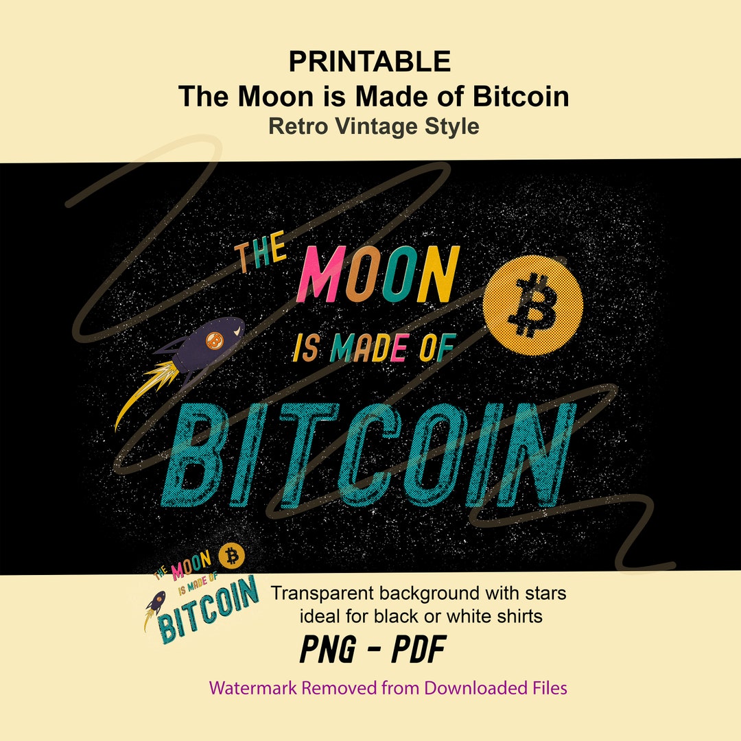 BITCOIN SHIRT PRINTABLE Png Pdf Original Retro Design With Rocket Stars ...