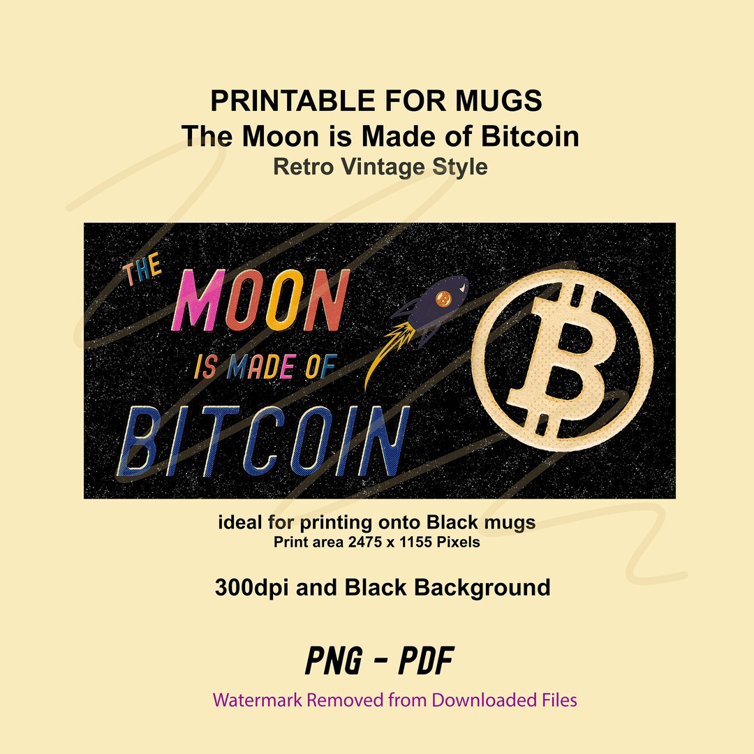 BITCOIN MUG PRINTABLE Png Pdf Original Design With Rocket Stars. the ...