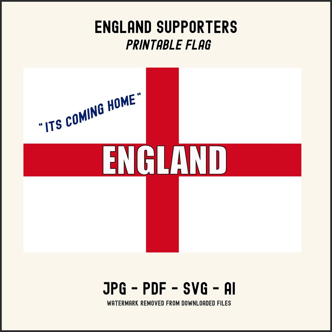 England Flag 'IT'S COMING HOME' Printable England Supporters Flag. With ...