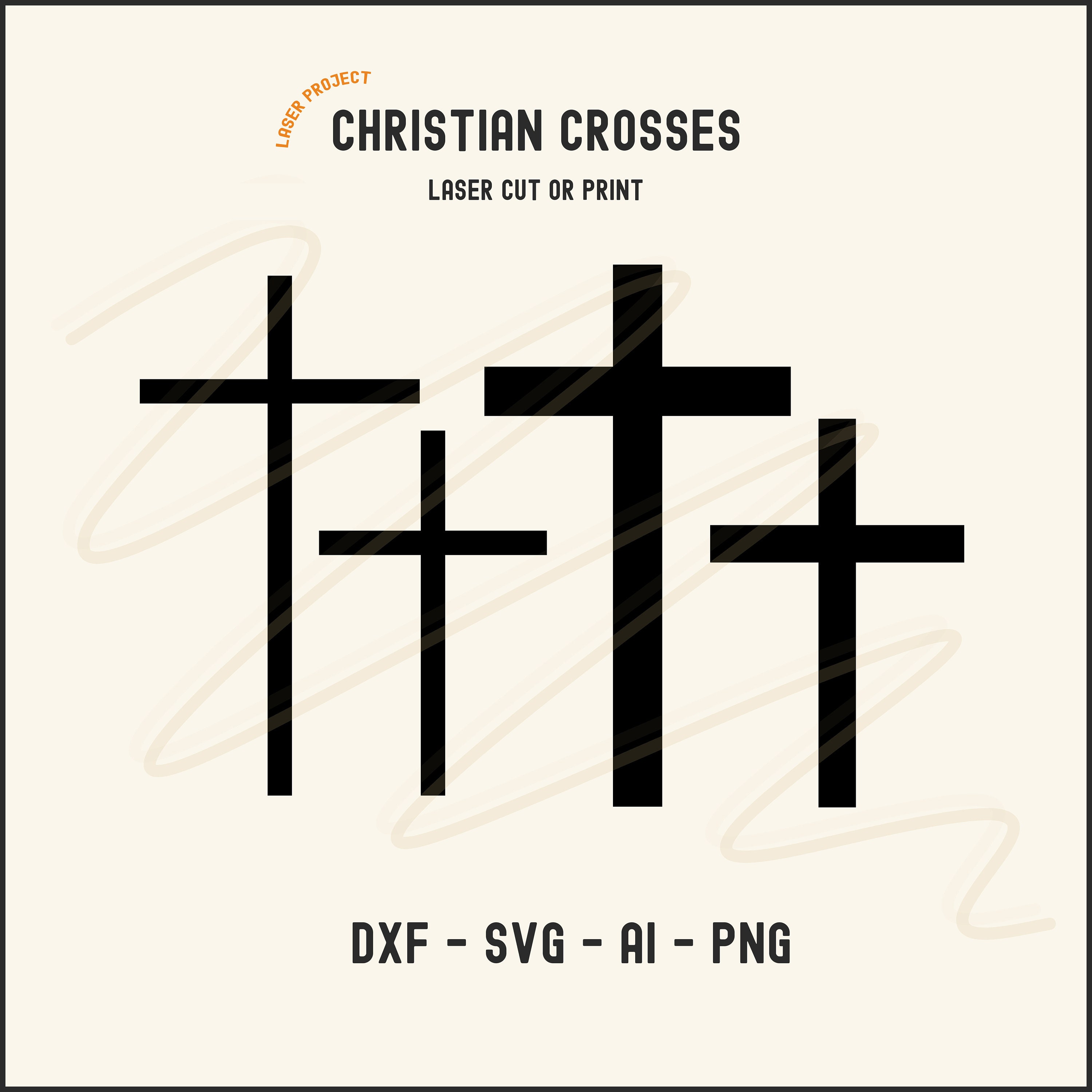 CHRISTIAN CROSSES Laser Cut or Print. SVG, Dxf, Png. for Laser Cutting ...