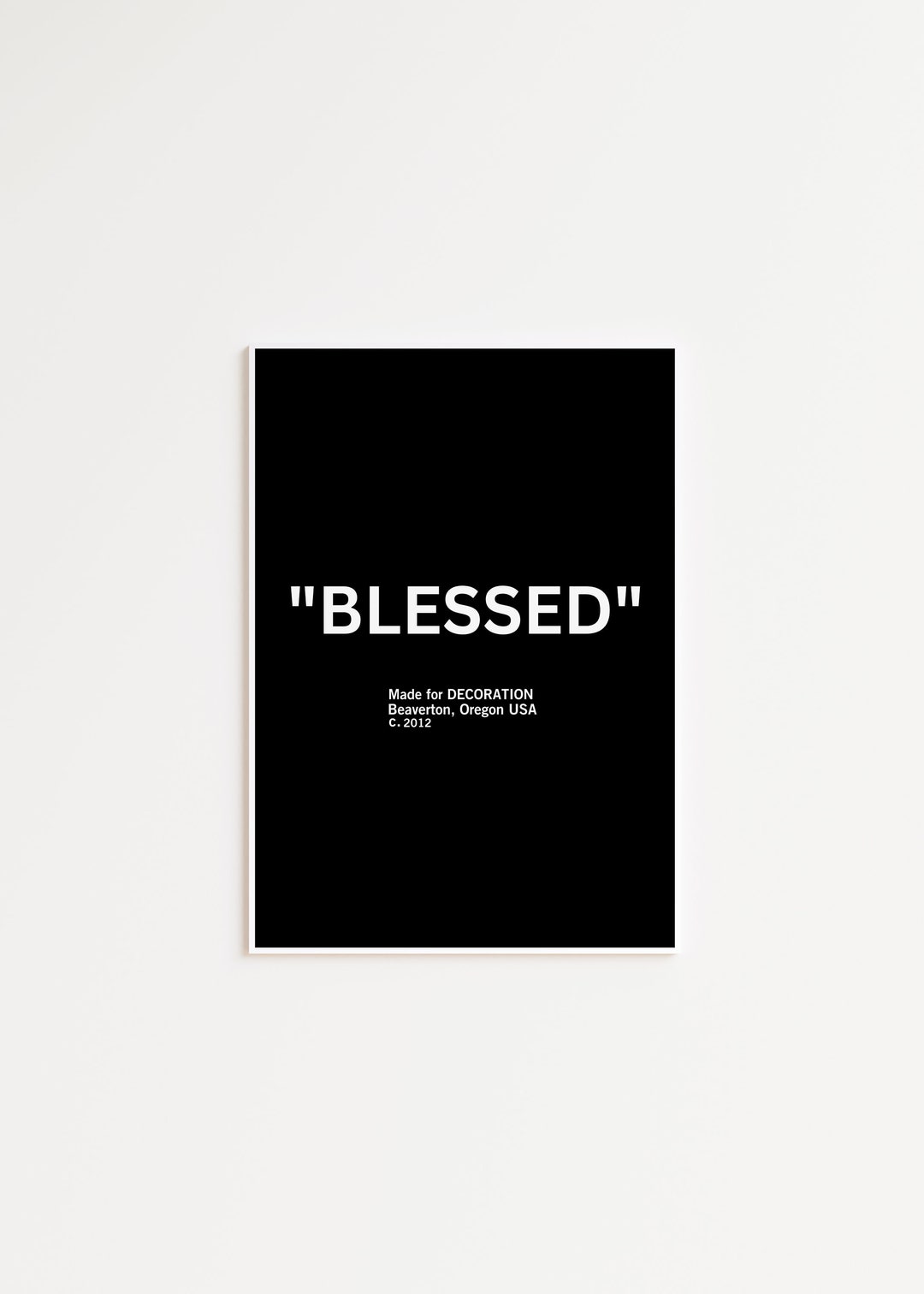 BLESSED Quotation Marks Poster Hypebeast Poster Modern Art - Etsy
