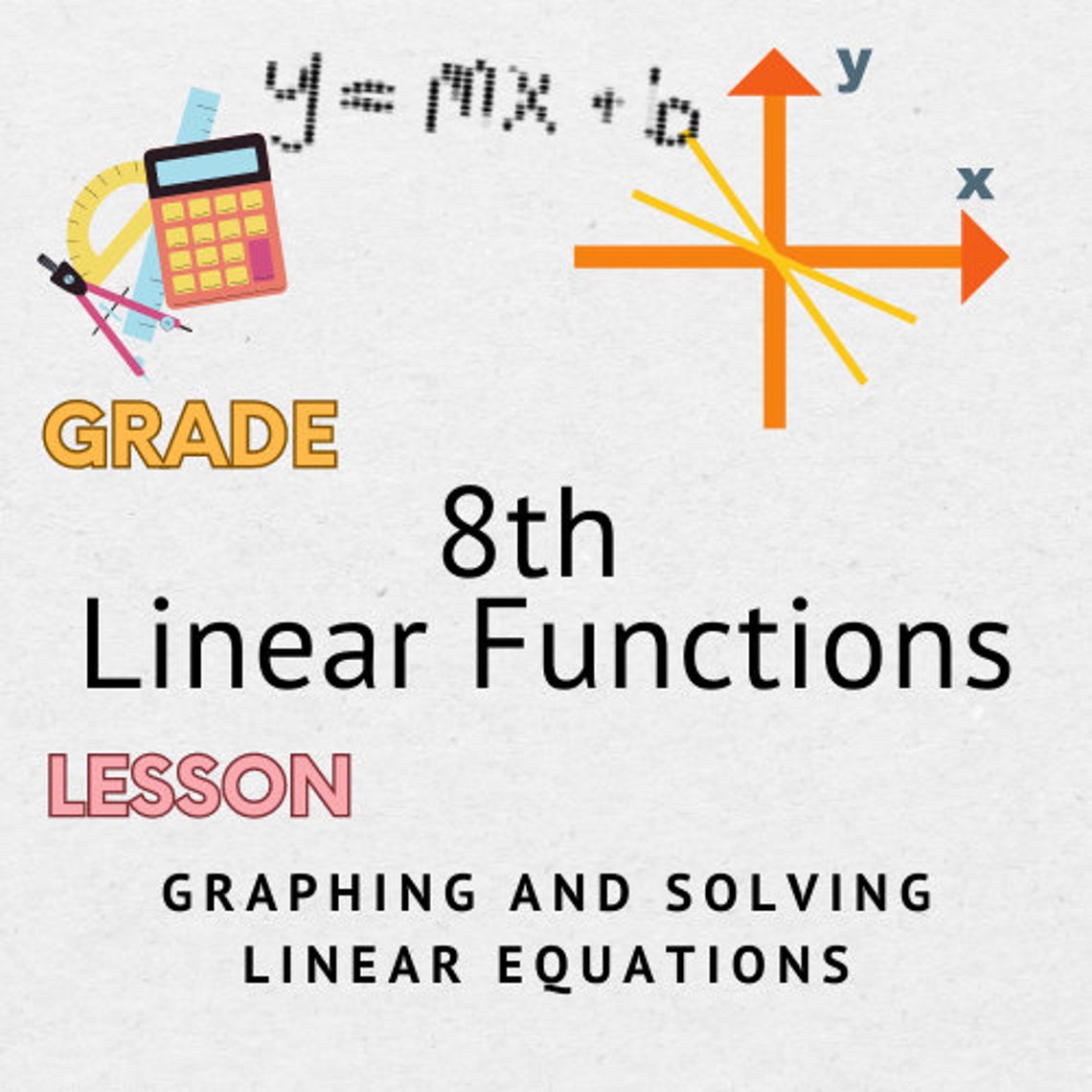 8th Grade - Graphing and Solving Linear Equations: 8 Lesson Plans for 8 ...
