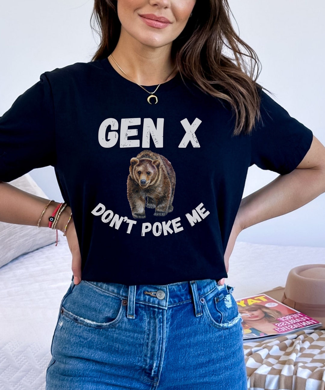 Gen X Don't Poke the Bear Shirt, Gen X Shirt, Generation X, Sarcastic ...
