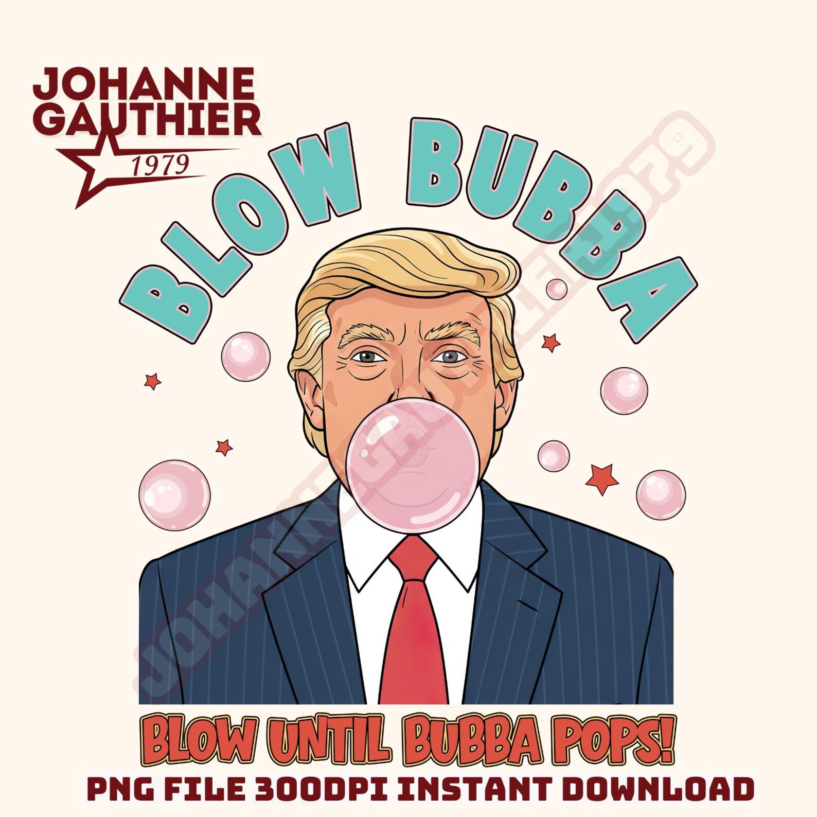 Funny Trump Blow Bubba Anti Trump PNG, Blow Until Bubba Pops PNG, He's ...