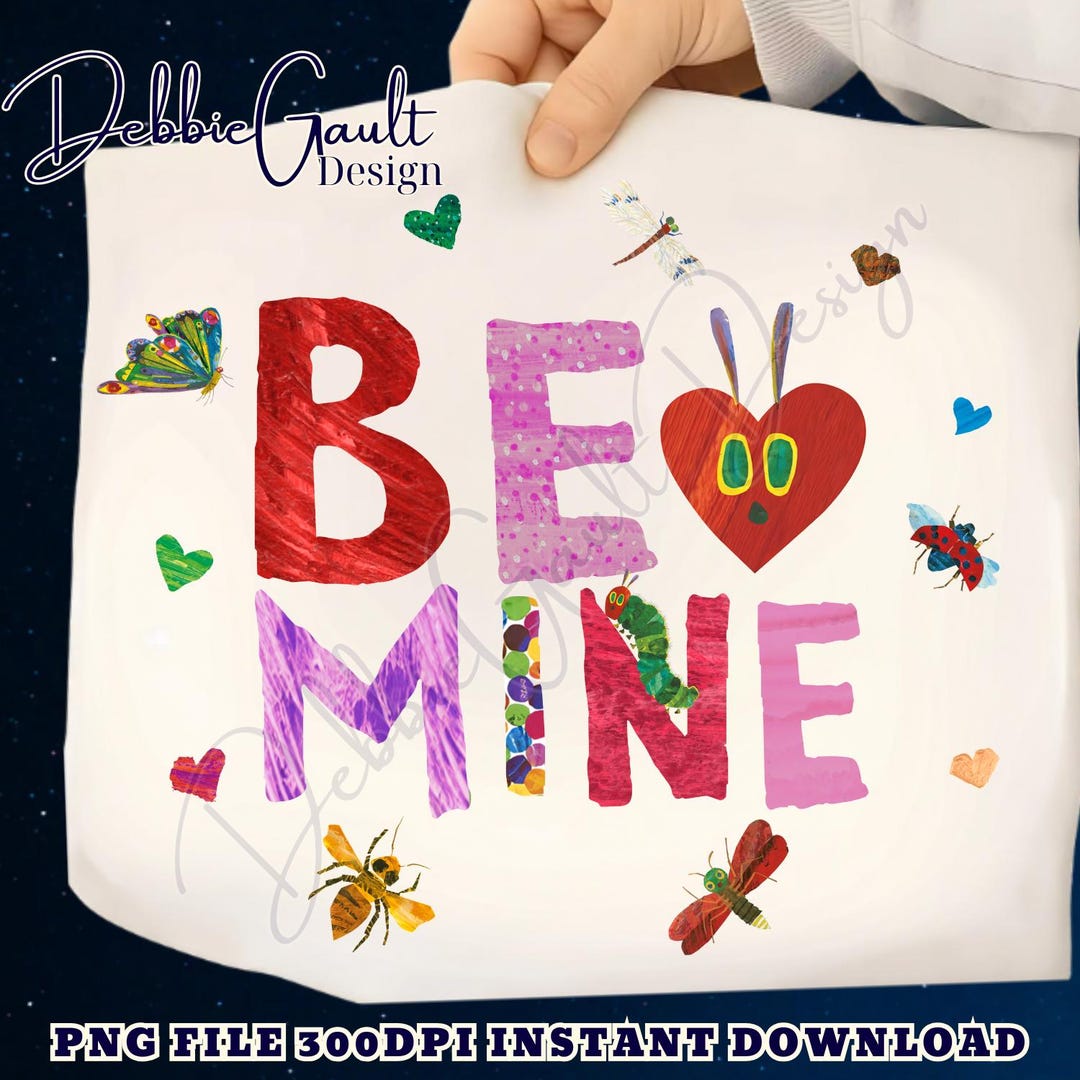 Be Mine Very Hungry Caterpillar Valentine PNG, Valentine Day Design ...