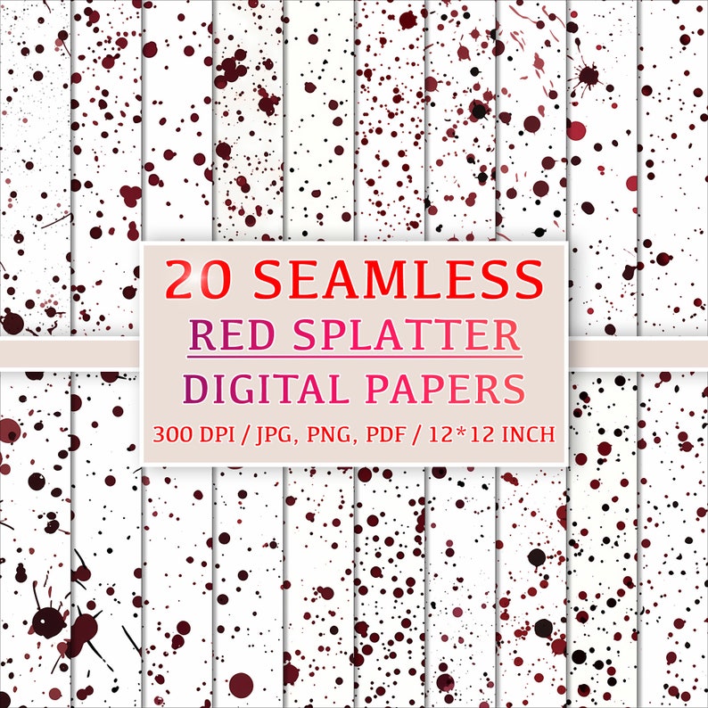 20 Seamless Blood Splatter Patterns - Horror Digital Papers for Design ...