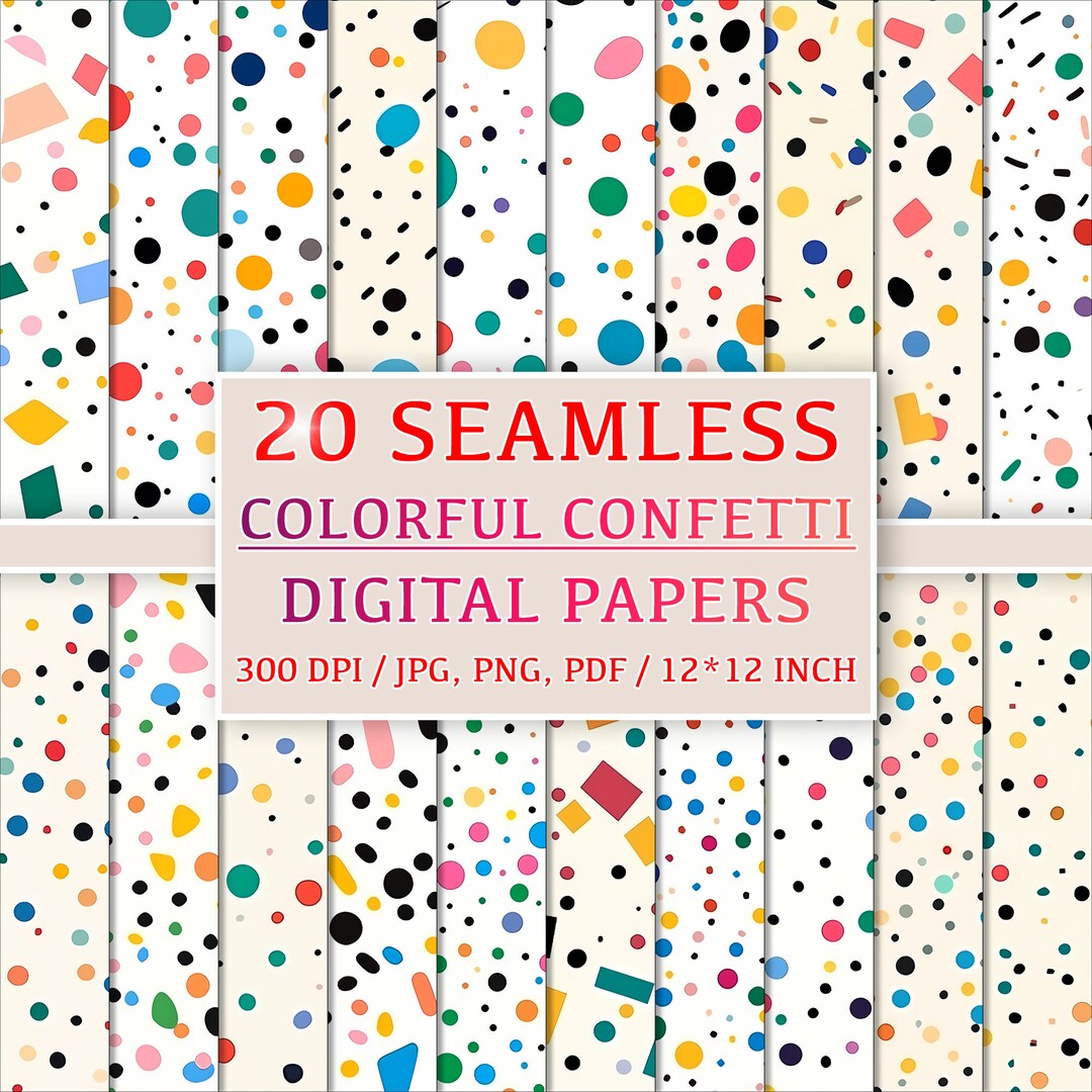 20 Seamless Colorful Confetti Digital Patterns - Celebratory Party ...