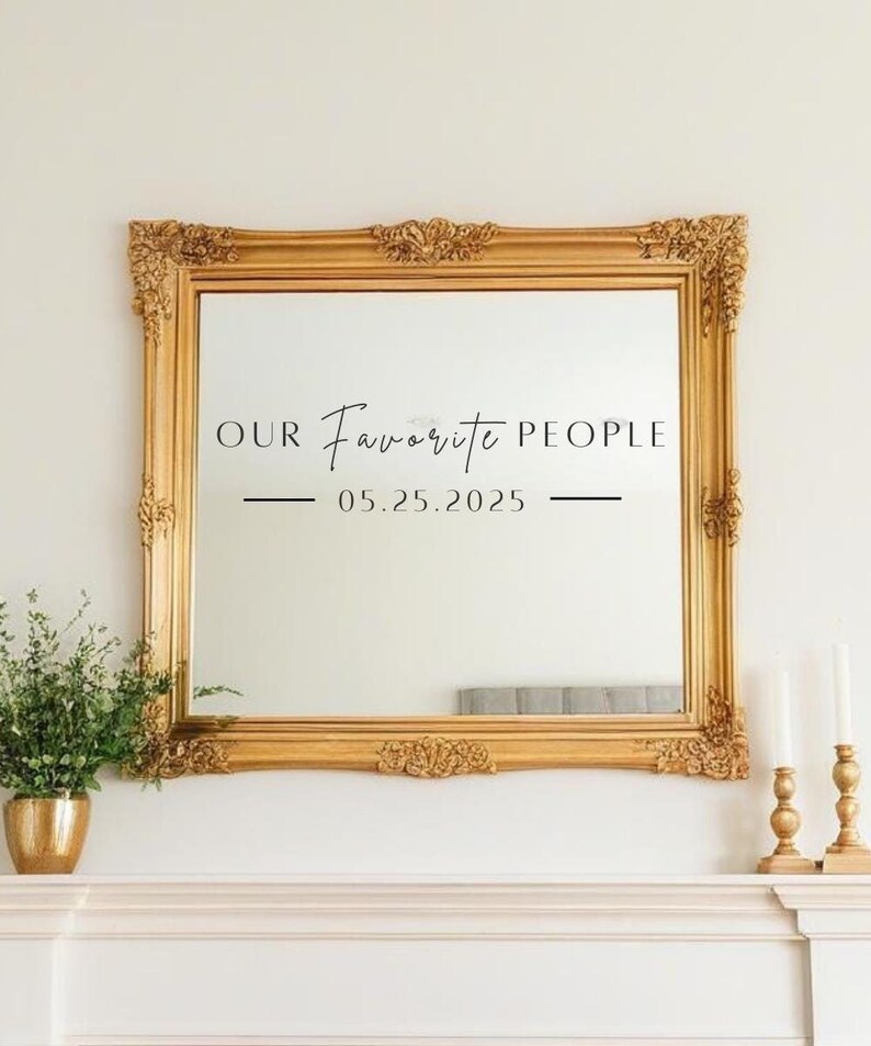 Our Favorite People Mirror Wedding Sticker for Seating Chart Wedding ...