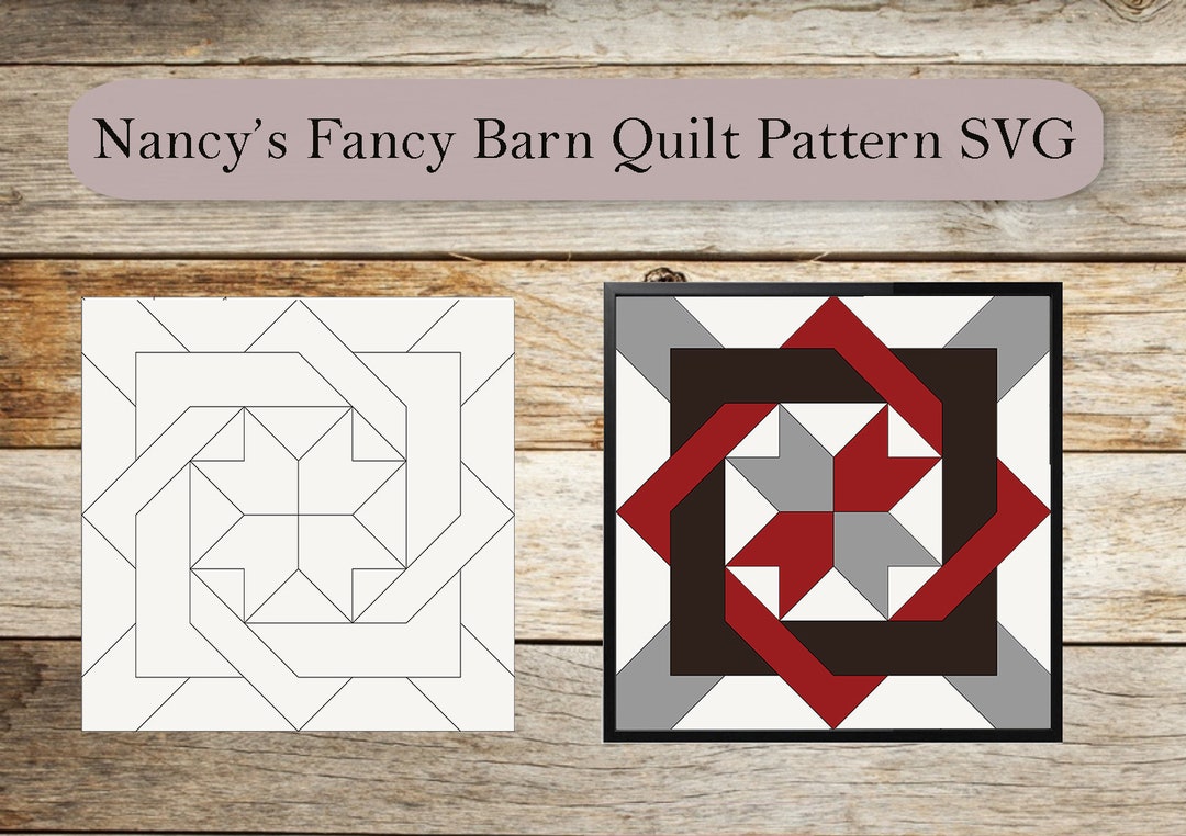 Nancy's Fancy Barn Quilt Pattern SVG PNG Digital - Etsy
