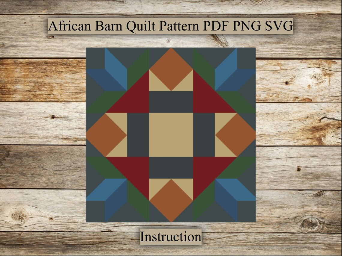 African, Barn Quilt Pattern, Wood Barn Quilt, PDF Instruction for ...