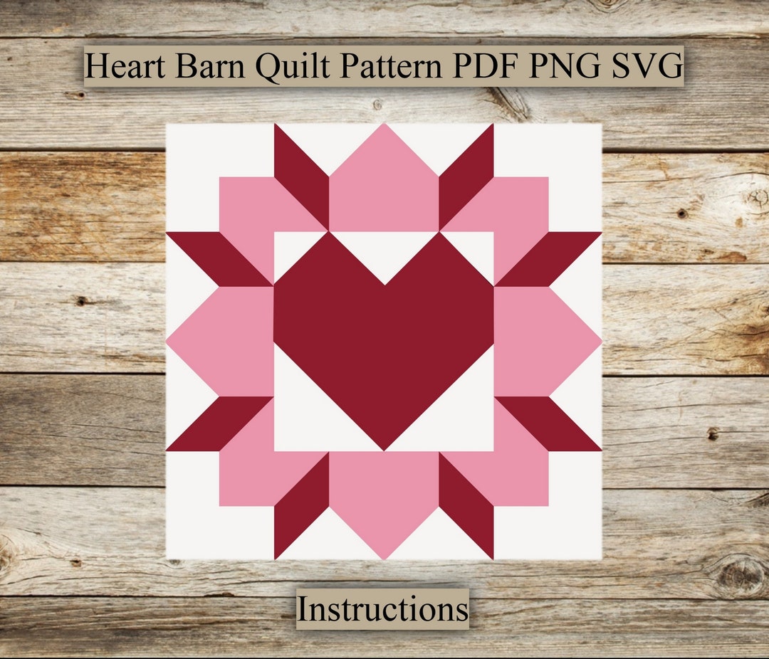 Heart, Barn Quilt Pattern, PDF Instruction for Drawing, SVG for Laser ...
