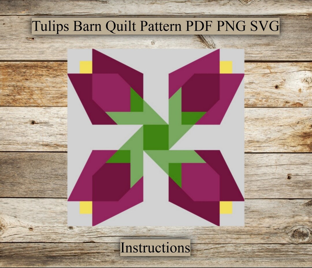 Tulips, Barn Quilt Pattern, Barn Quilt Laser Cut File, Wood Barn Quilt ...