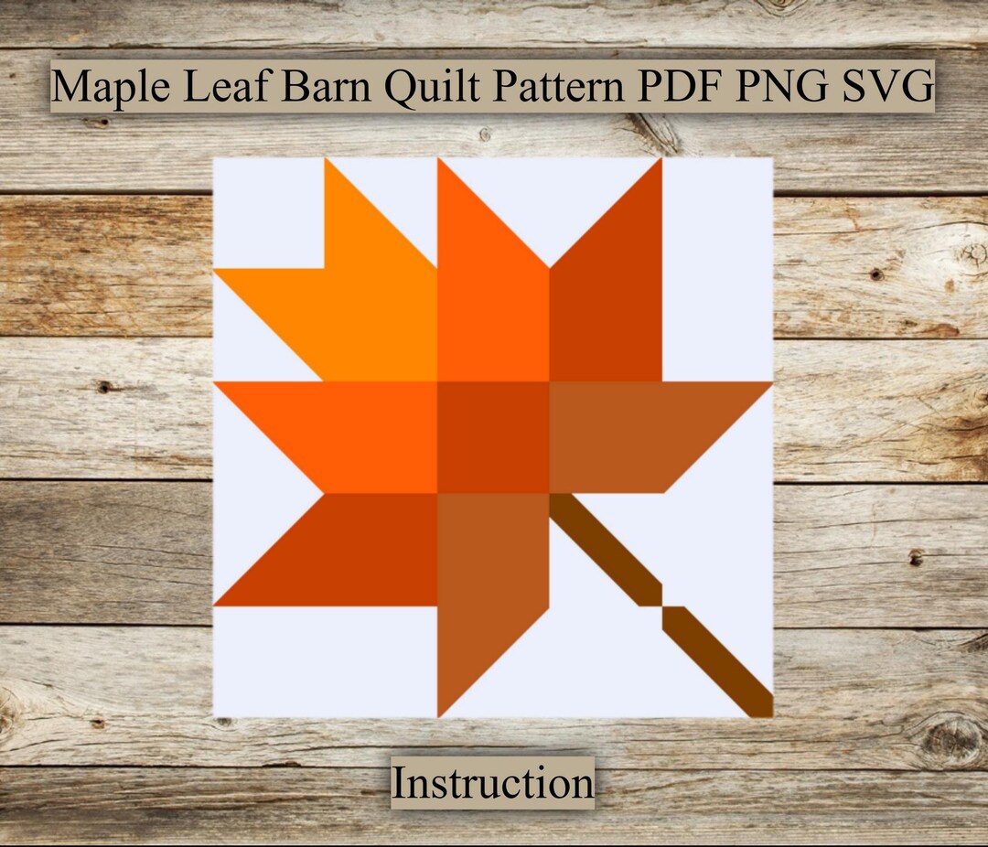 Maple Leaf, Barn Quilt Pattern, PDF Instruction for Drawing, SVG for Laser Engraving and Cutting ...