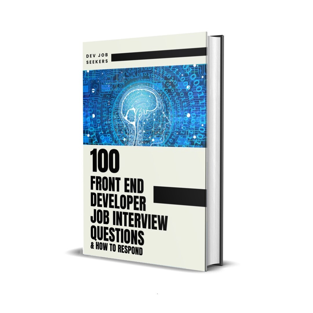 100 Front End Developer Job Interview Questions & How to Respond - Etsy