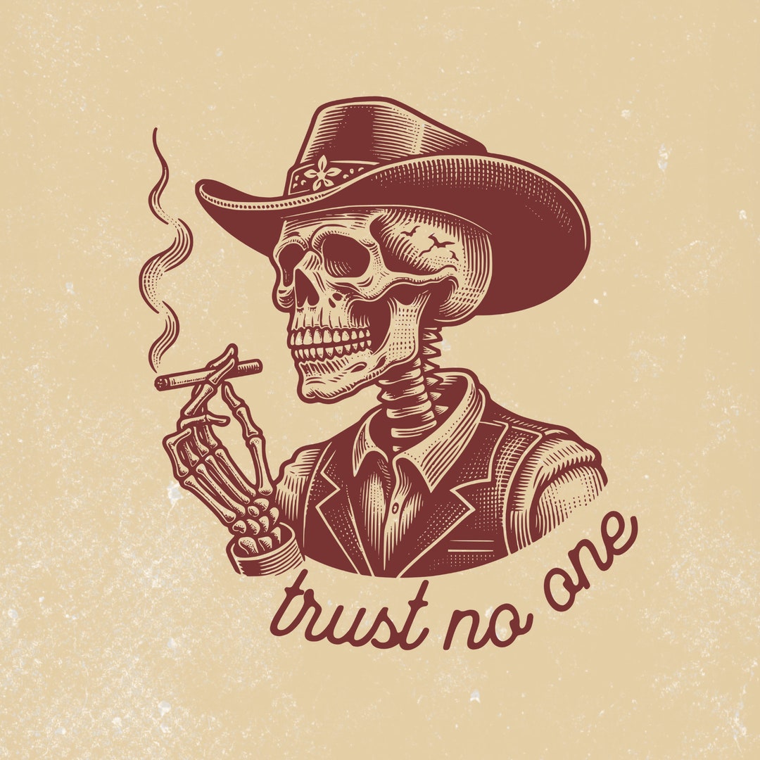 Trust No One Png,western Skeleton Png,western Cowboy Skull Design PNG ...