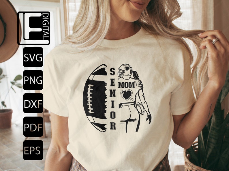 Senior Football Mom Svg, Football Png, Senior Football Mom Shirt Design ...