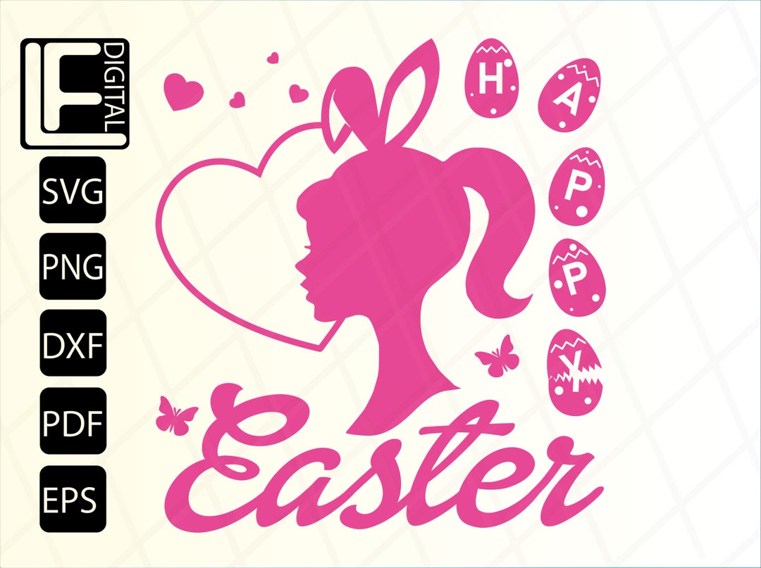 Happy Easter Svg, Happy Easter Png, Easter Girl Shirt Svg, Svg Files ...