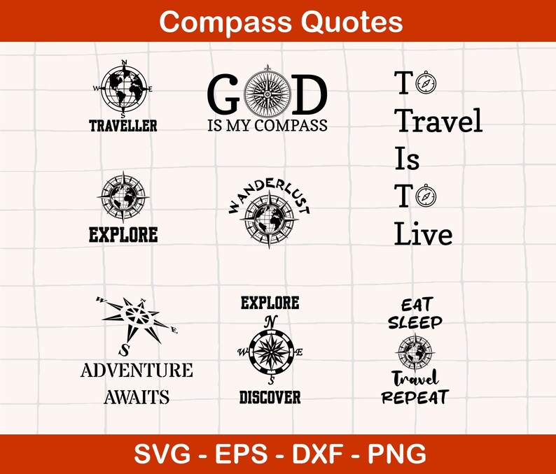 Compass Quotes, Compass Svg Quotes, Travel Quotes Svg, Cut Files for ...