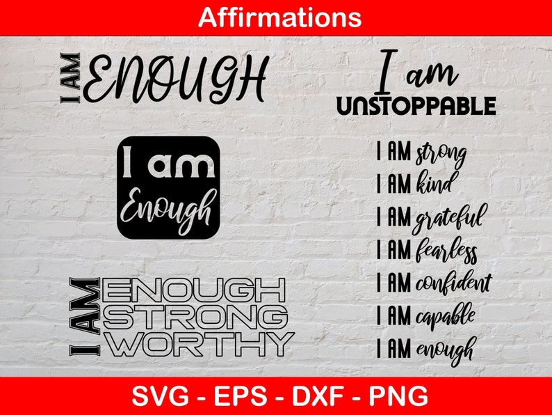 Affirmations Svg, I Am Quotes Svg, Inspirational SVG, Quote SVG ...