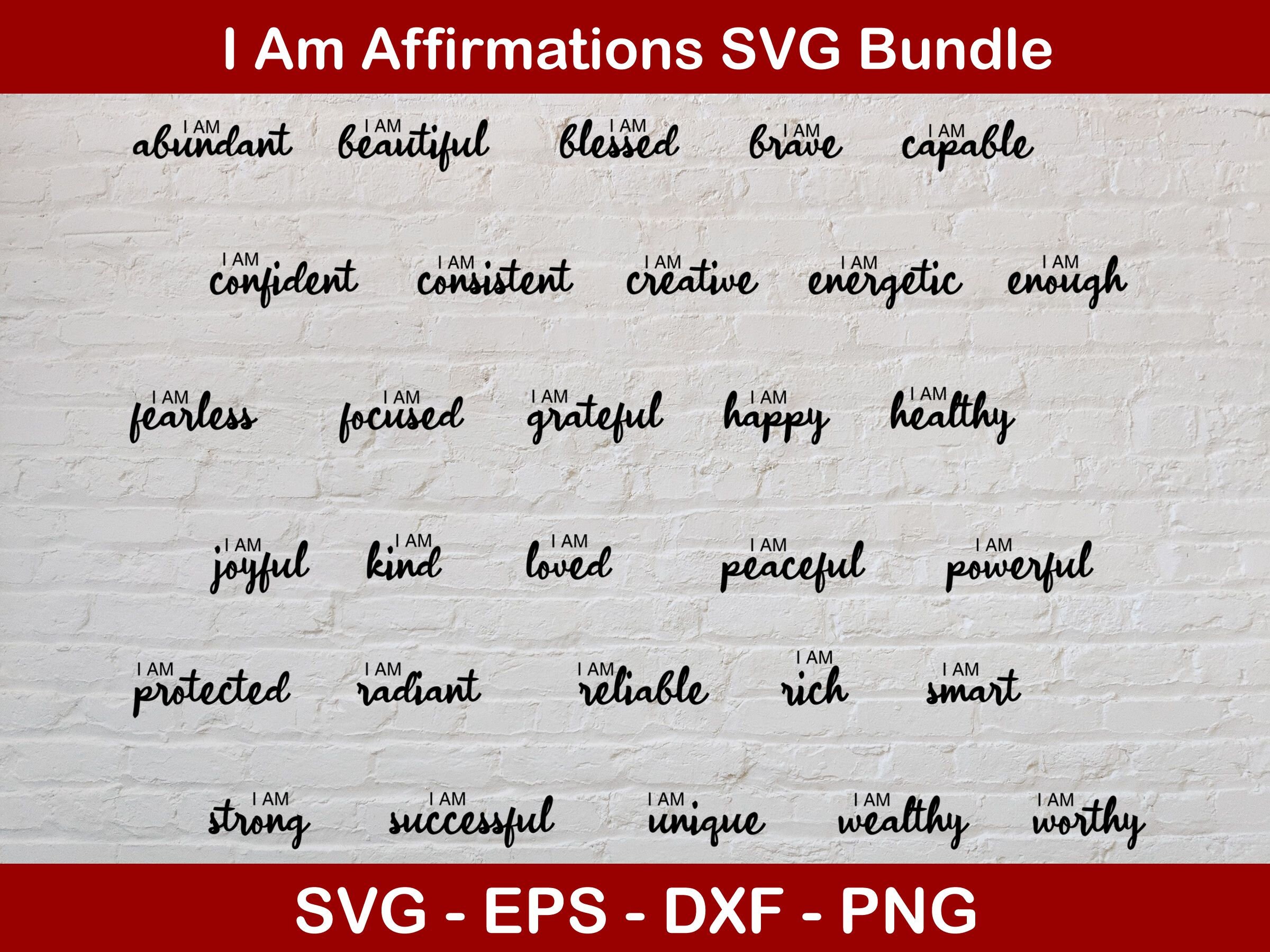 I Am Affirmations SVG Bundle, Affirmations Svg Png, Inspirational SVG ...