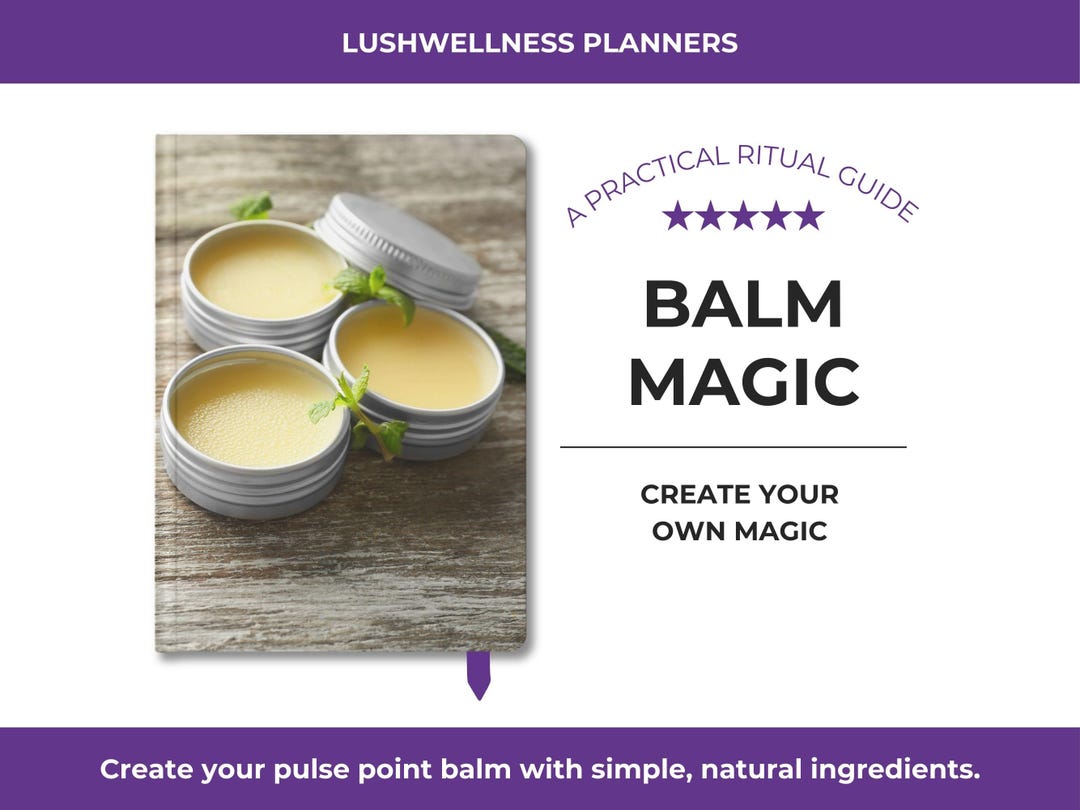DIY Enchanted Self-care Pulse Point Balm – PDF Guide for Self-love, Confidence and Prosperity ...