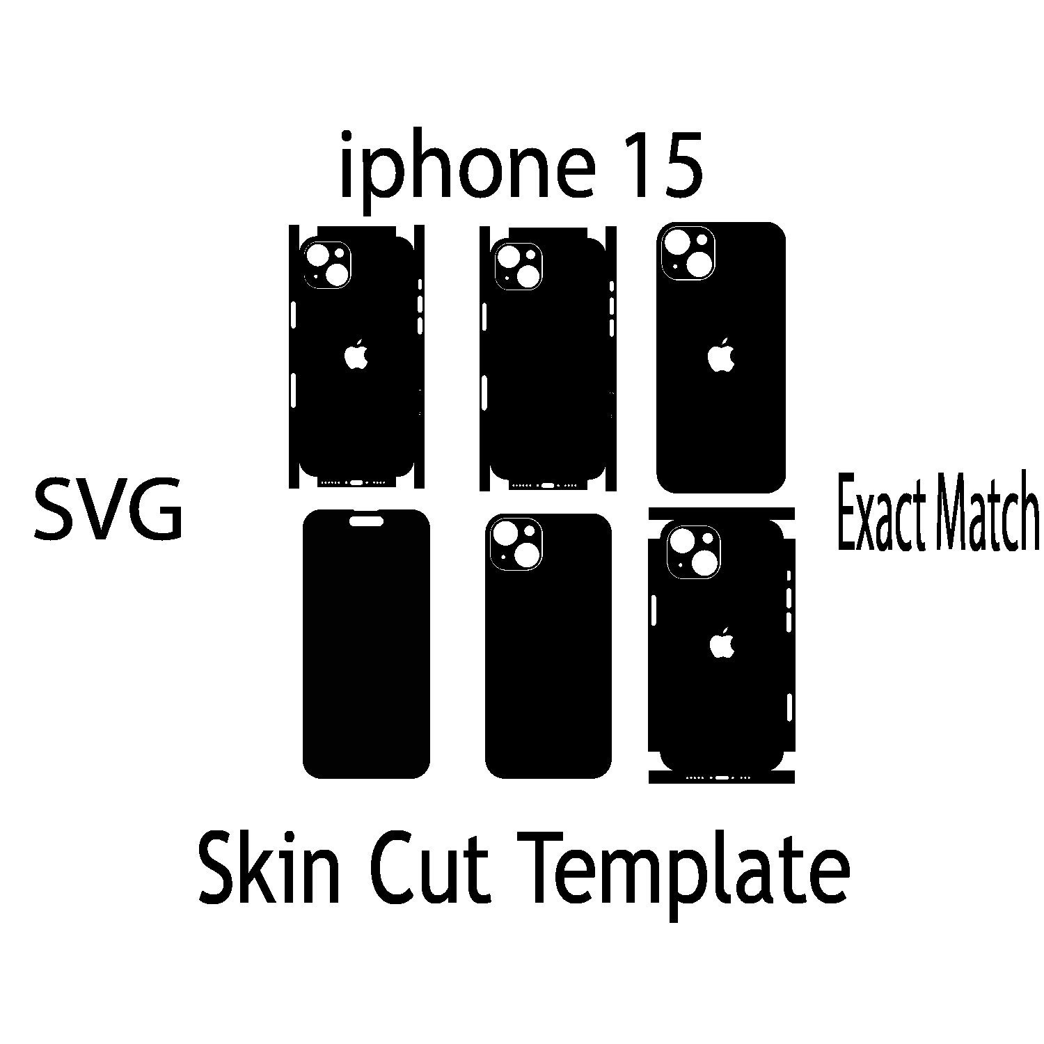 Svg Apple Iphone 15 Skin Template Full Wrap Skin Cutting Template Svg Silhouette Cricut