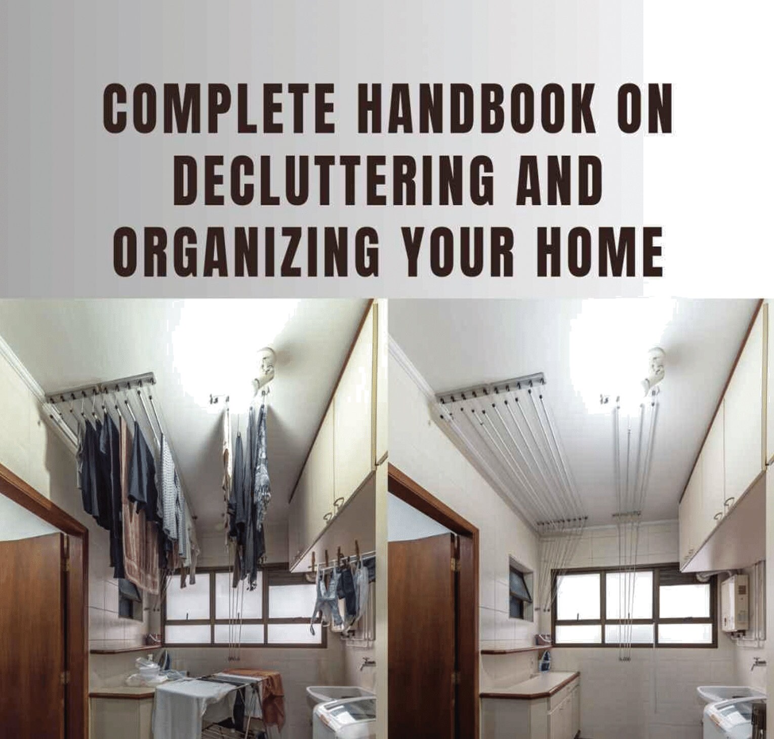 Ebook Decluttering Your Home: the Ultimate Step-by-step Guide to ...