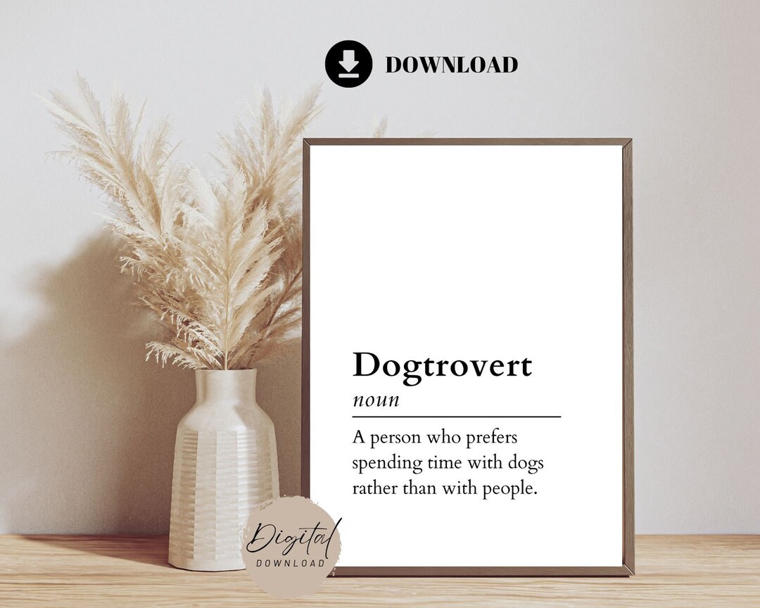 Dogtrovert Definition Poster Dogtrovert Meaning DIN A4 Poster to Print ...