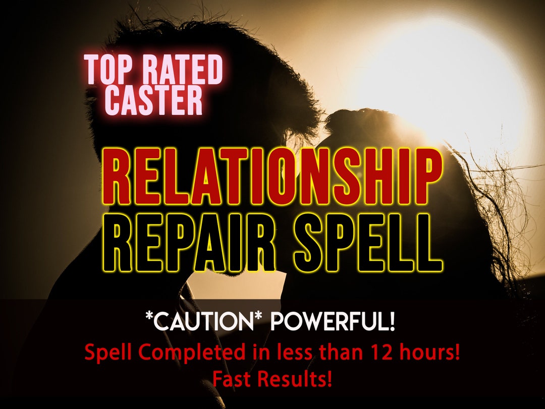 Repair Relationship Spell EXTRA STRONG Love Spell, Communication Spell ...