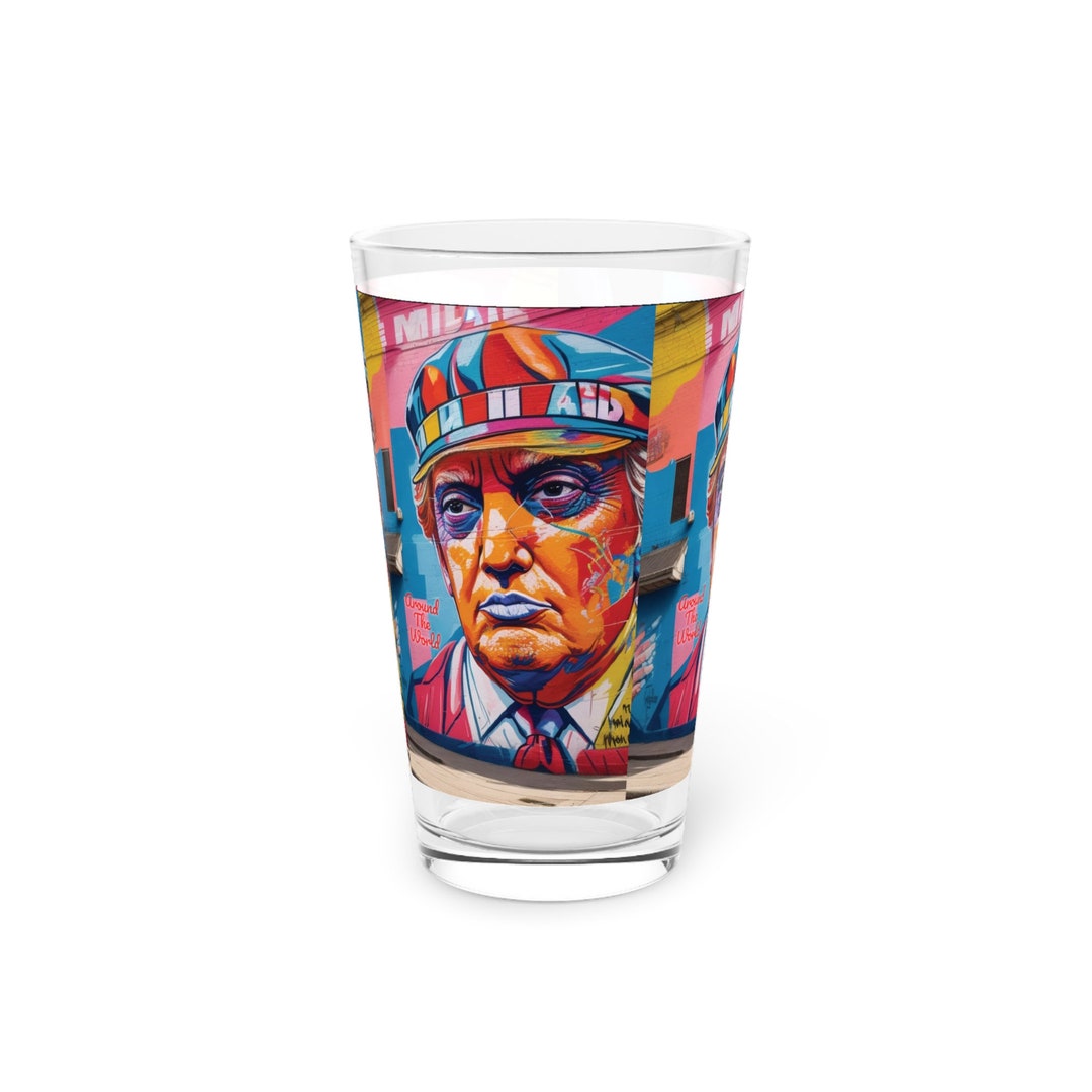 Pint Glass, 16oz Trump, Art, Street, Cool, Amazing, Colorful - Etsy
