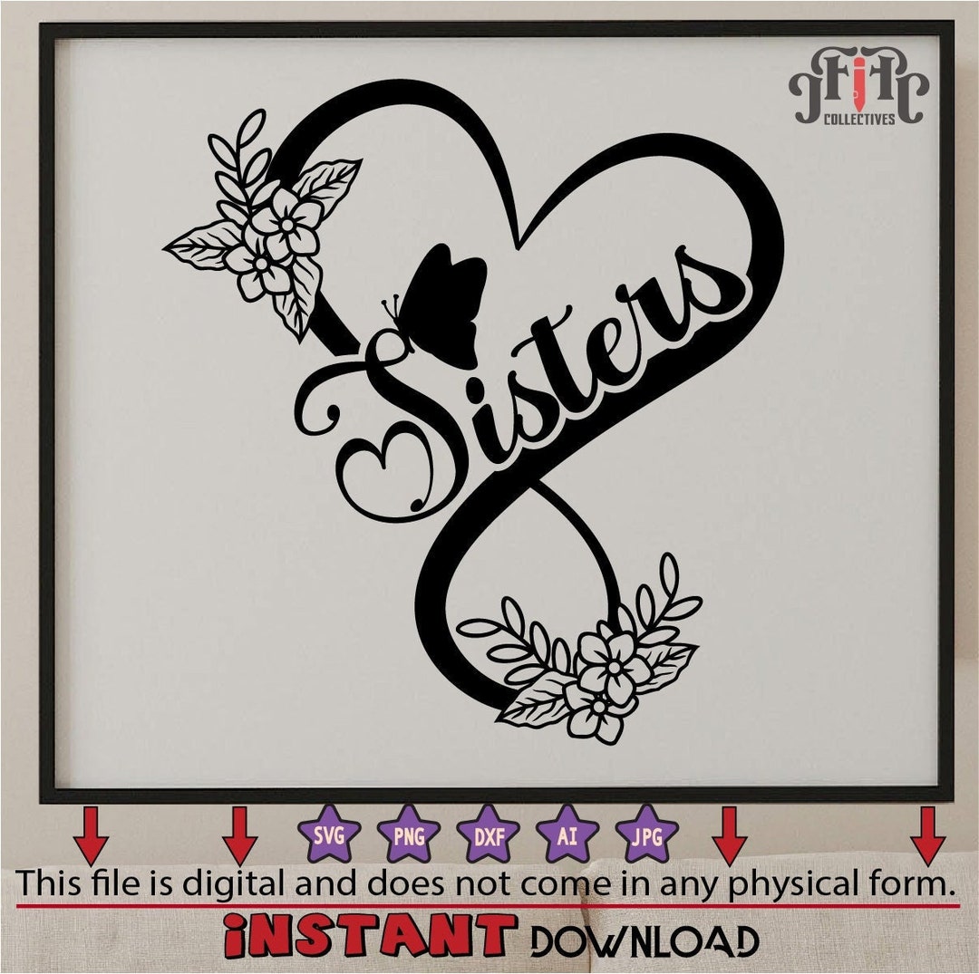 Sister SVG Cut File for Cricut and Silhouette With Heart Detail ...