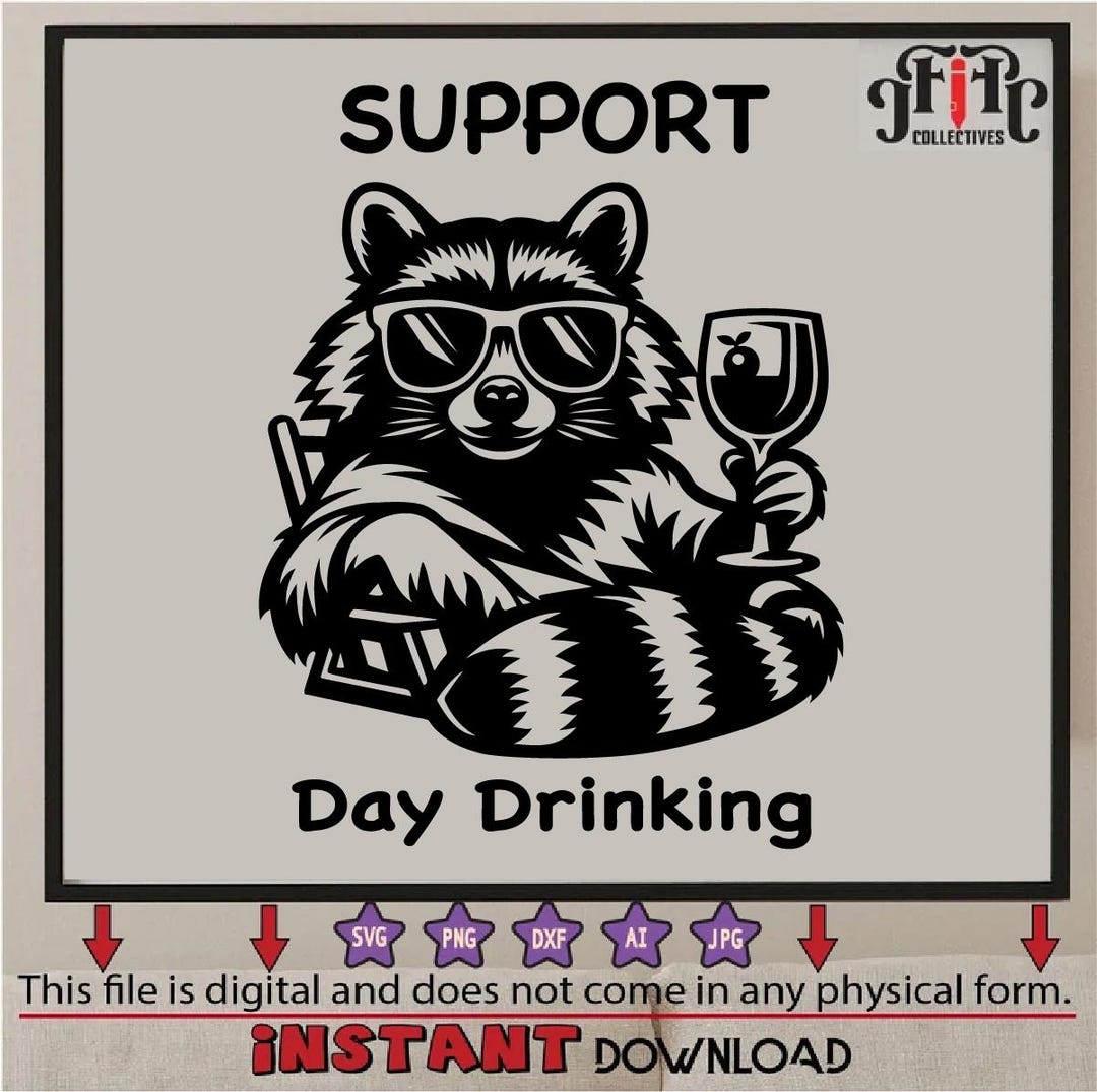 Raccoon With Wine Svg,day Drinking Svg Sublimation Design for Shirts or ...