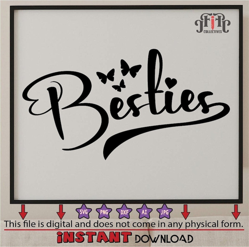 Besties - Instant Digital Download - Svg, Png, Dxf, and Eps Files ...
