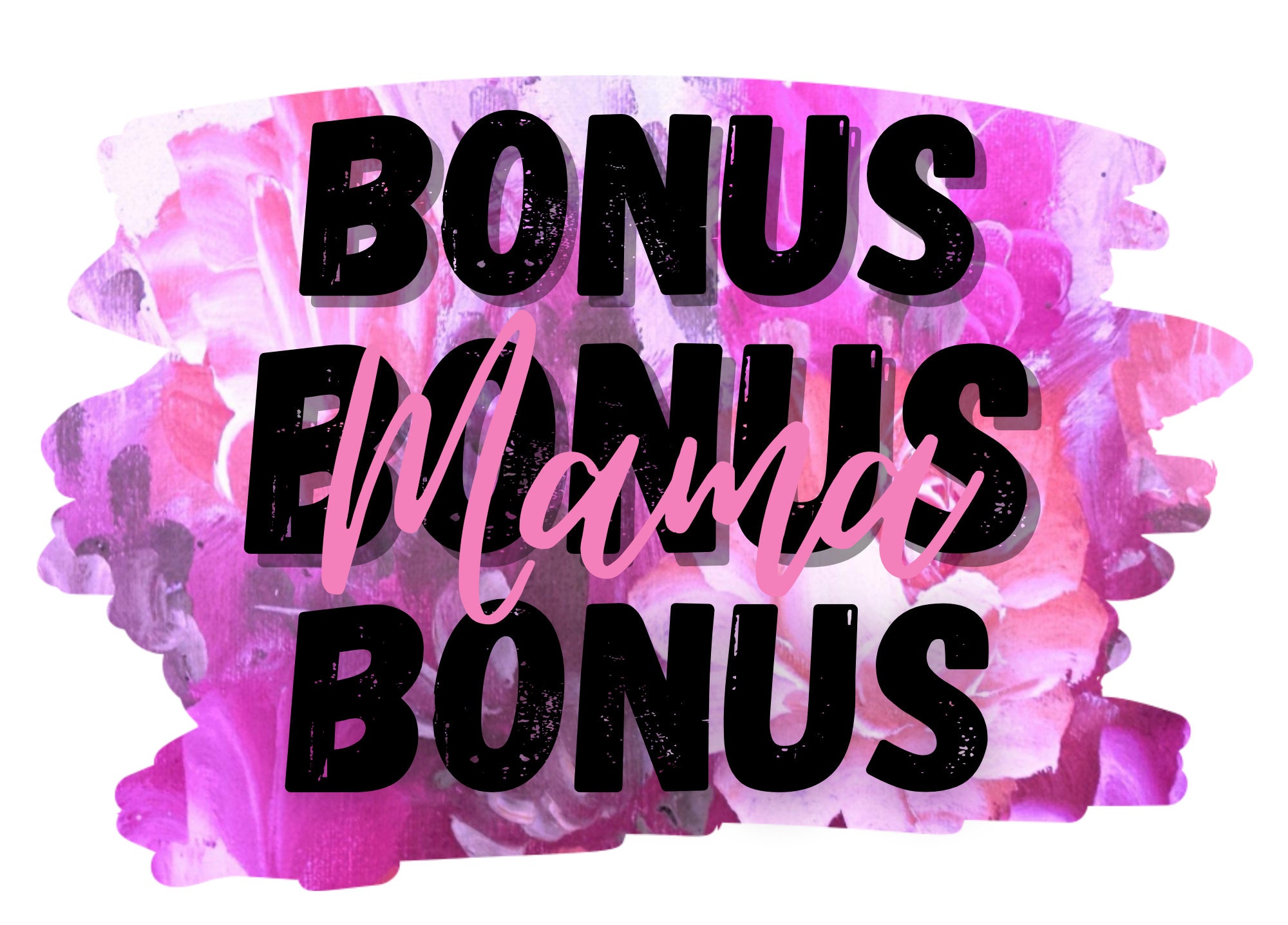 Pink Bonus Bonus Bonus Mama SVG PNG and JPG - Etsy