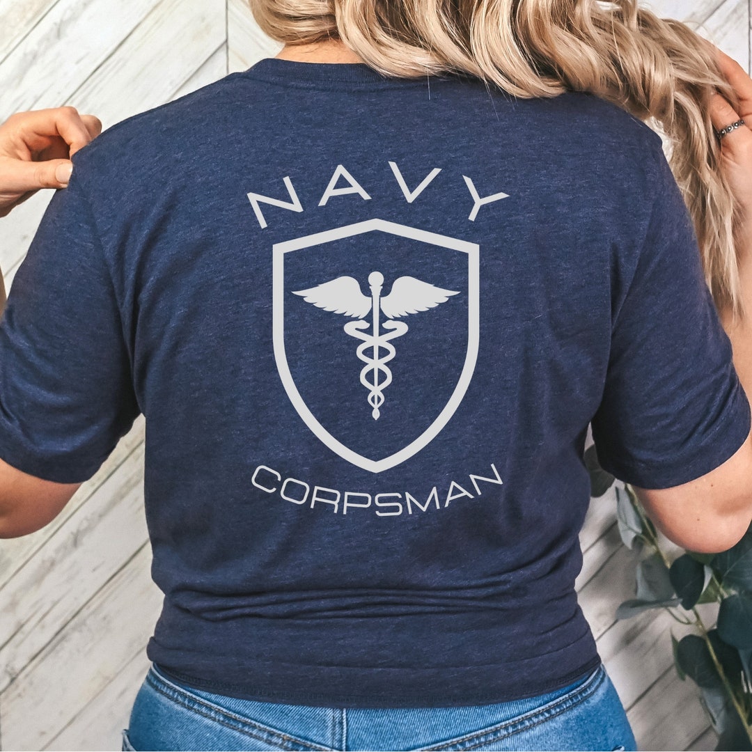 Navy Corpsman T-shirt, Navy Corpsman Shirt, Navy Corpsman Gift, Navy ...