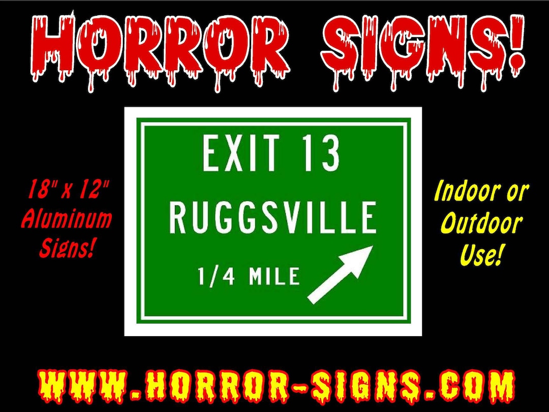 Ruggsville Exit Horror Sign 18 X 12 Aluminum Sign Halloween Prop Devils ...