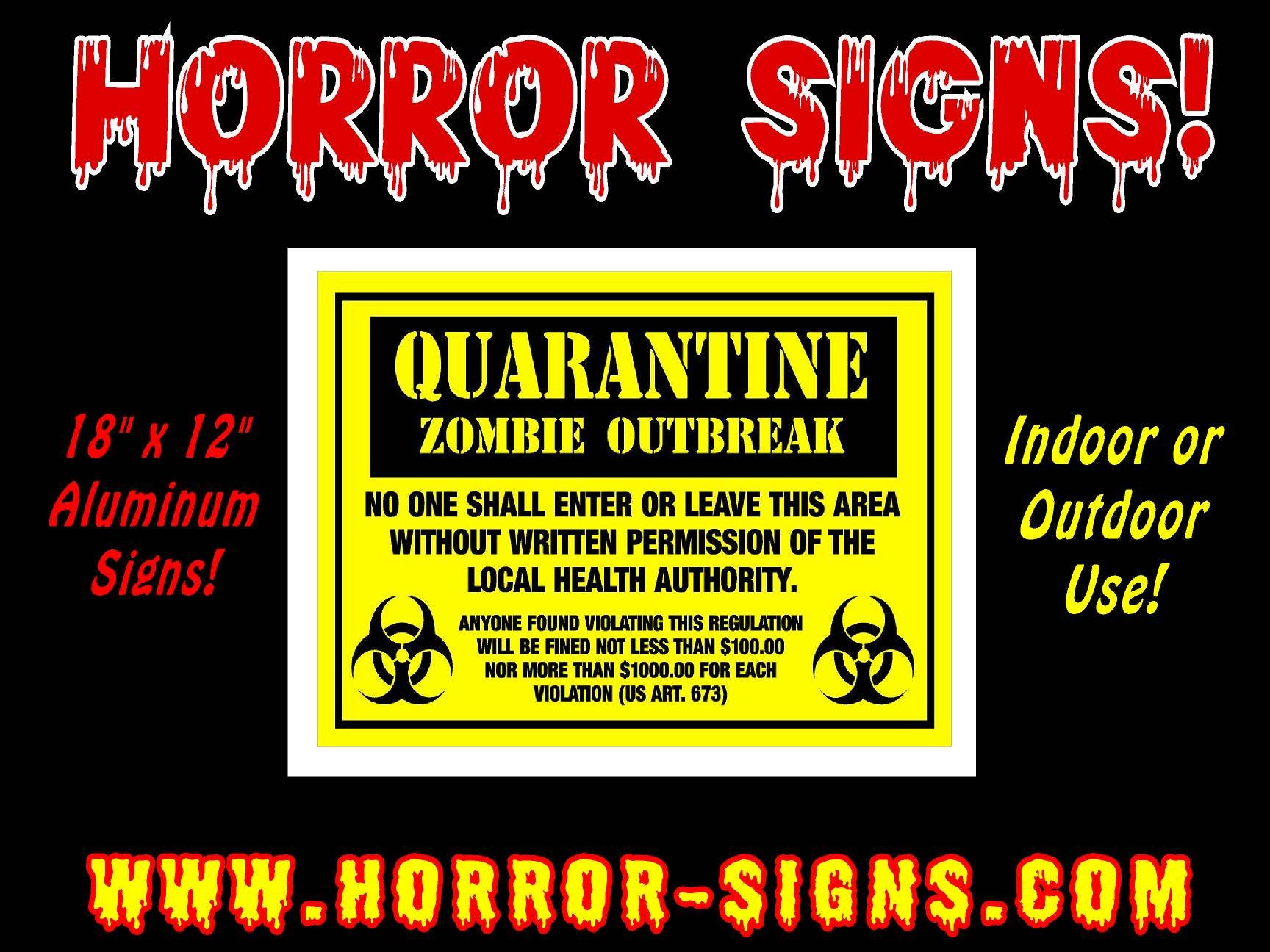 Zombie Quarantine Sign