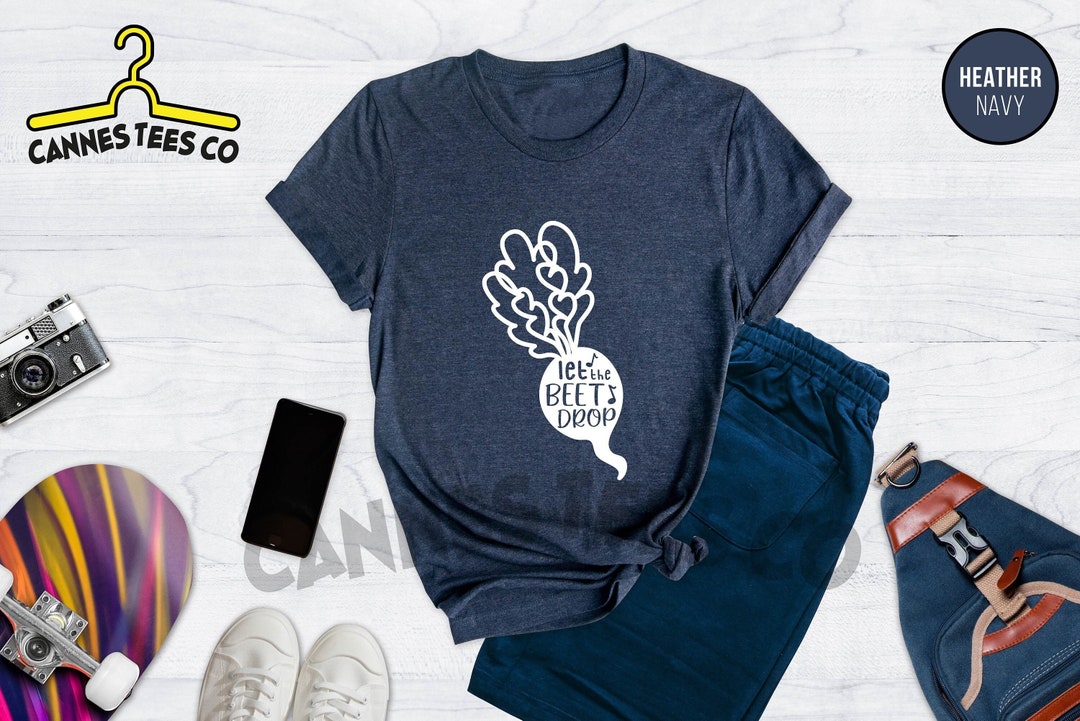 Let the Beet Drop Shirt, Funny Vegan Shirt, Beet Shirt, Vegetarian ...